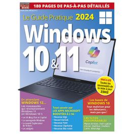 Le guide pratique Windows 10 et 11 - Pour maîtriser son PC